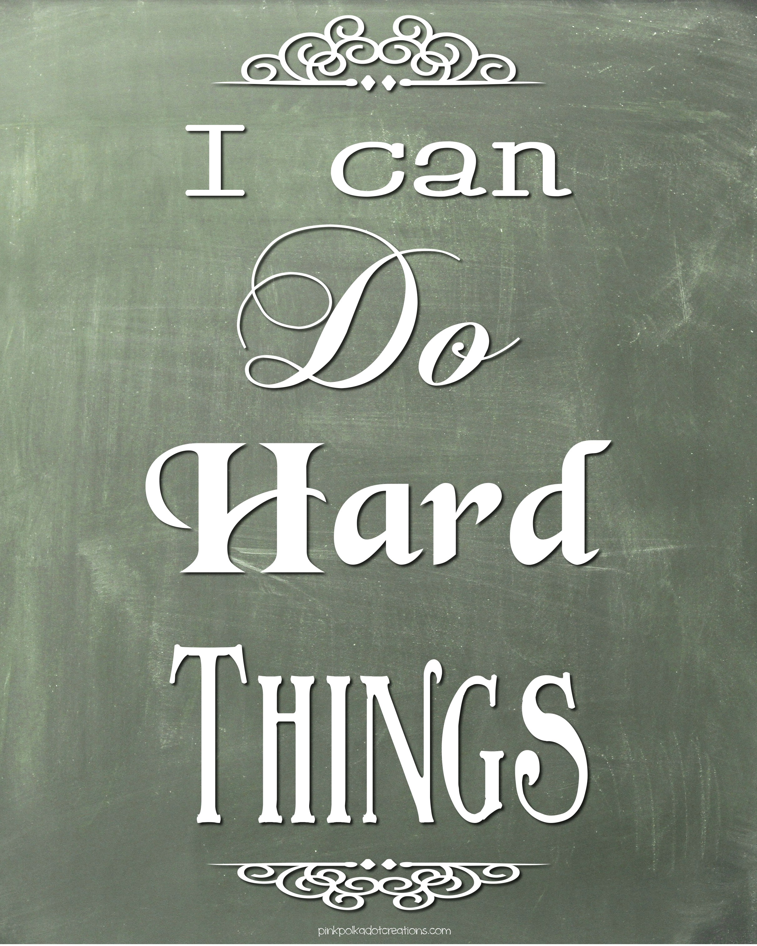 Thursday s Thought I Can Do Hard Things Pink Polka Dot Creations Thursday s Thought I Can Do Hard Things Pink Polka Dot Creations